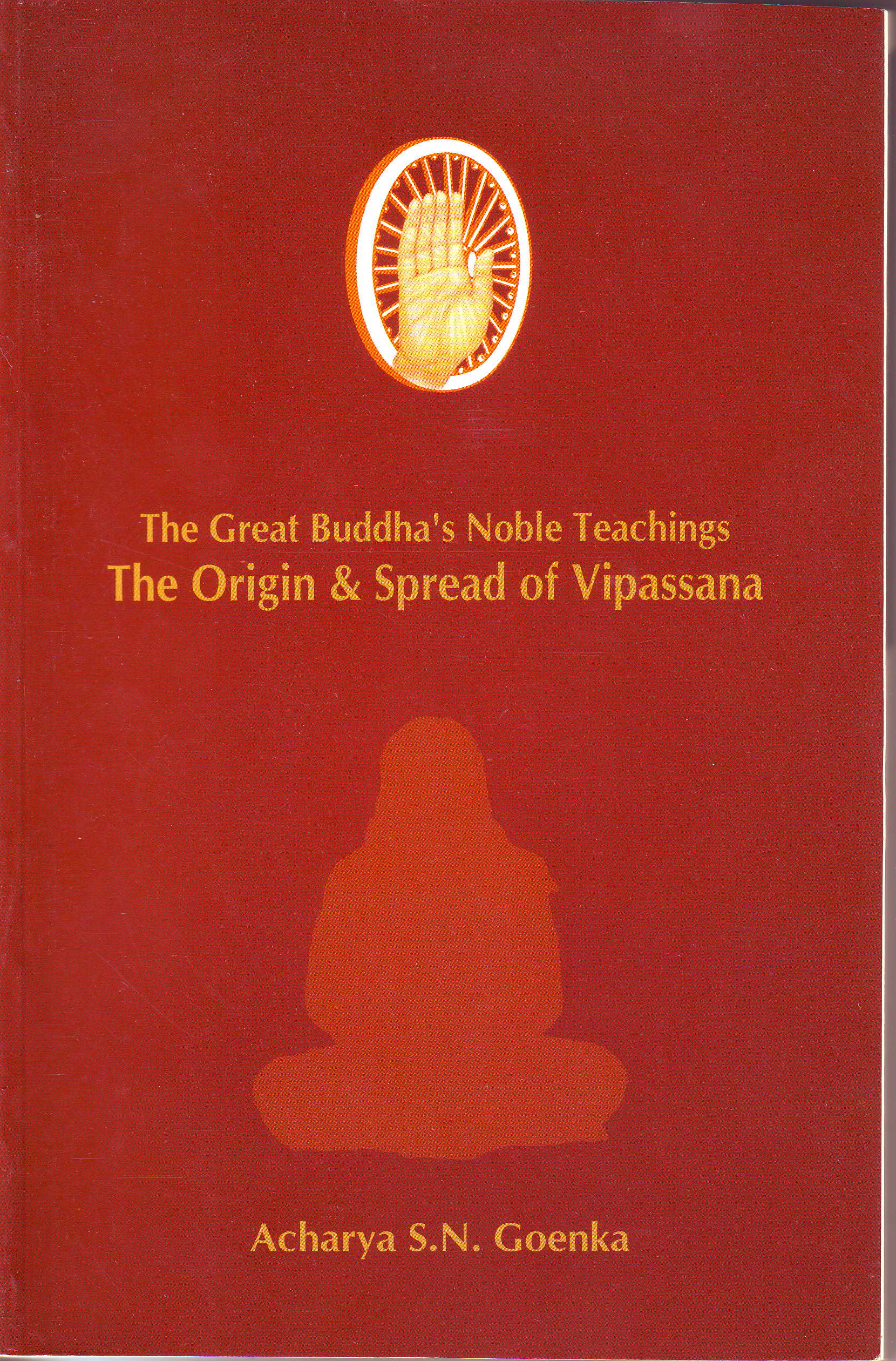 Origin & Spread of Vipassana (Paperback) | Vipassana Research Institute